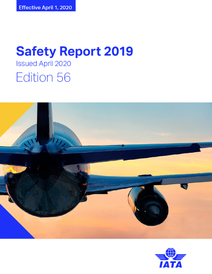 Aviation | News | 2020-04-23 | IATA publishes 2019 Safety Report with ...