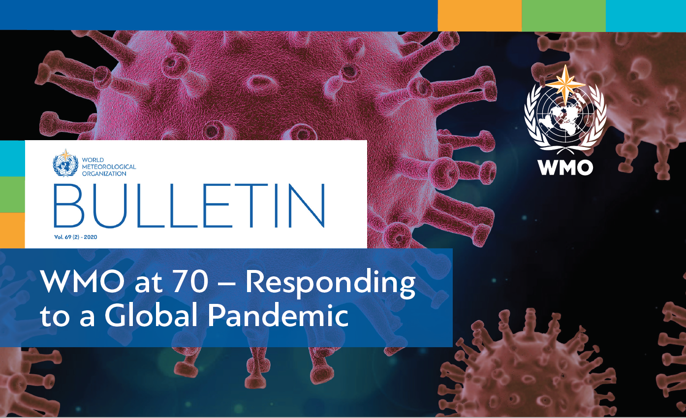 Bulletin focuses on WMO at 70 and COVID-19