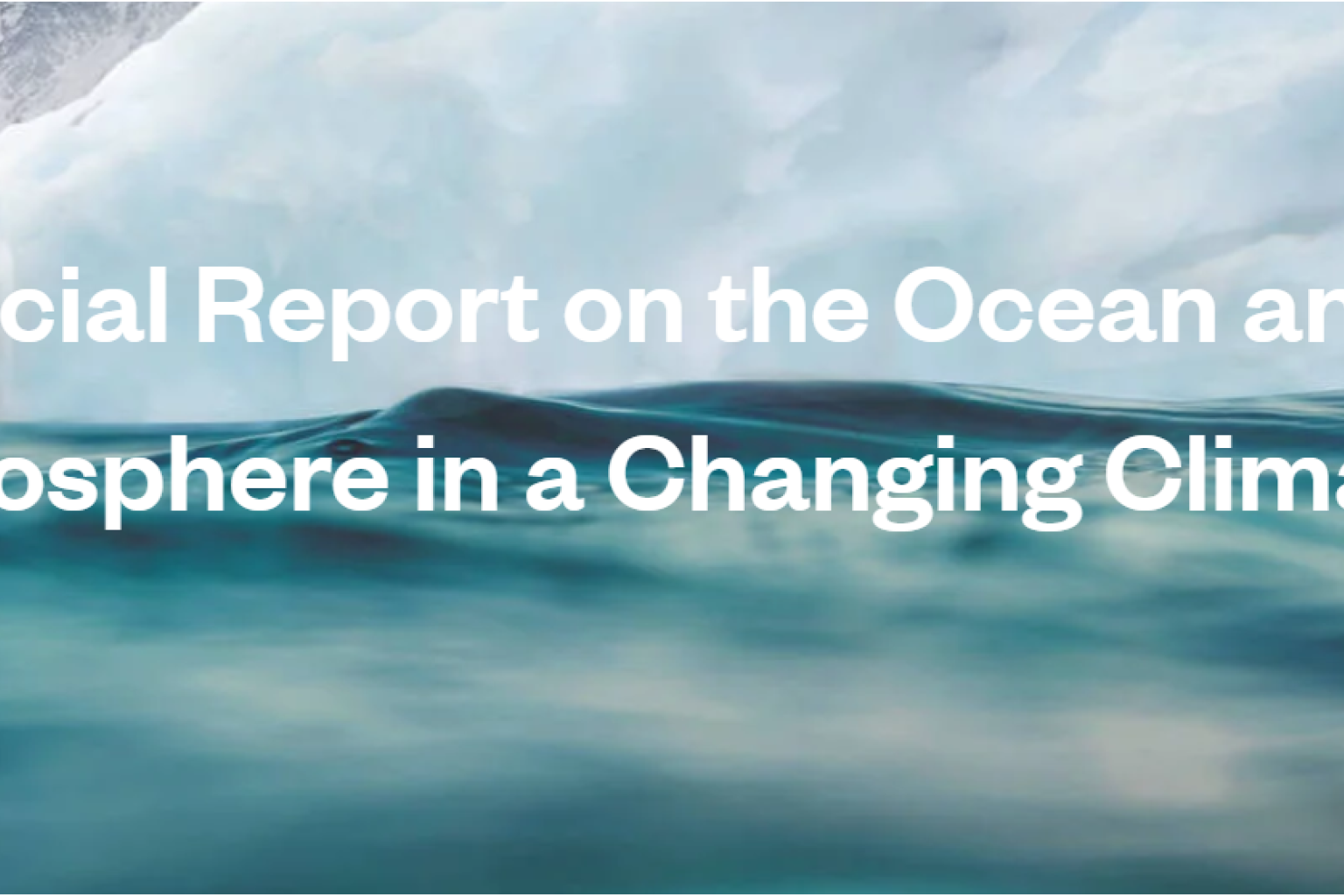 Choices made now are critical for the future of our ocean and cryosphere